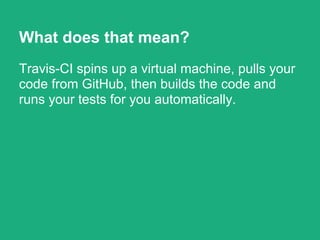 An Introduction to Travis-CI | PPT
