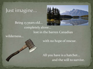 Canadian Wilderness Hatchet Shelter