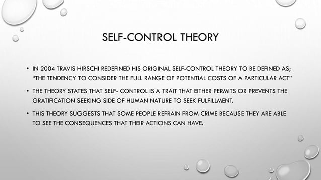 Travis hirschi’s revised self control theory | PPTX | Science