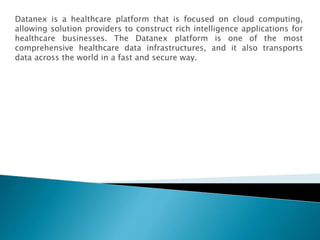Healthcare Intelligence Solutions through Datanex | PPTX