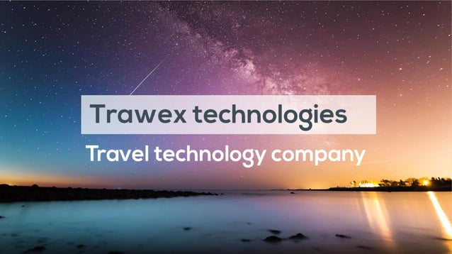 Trawex Technologies ppt | PPT