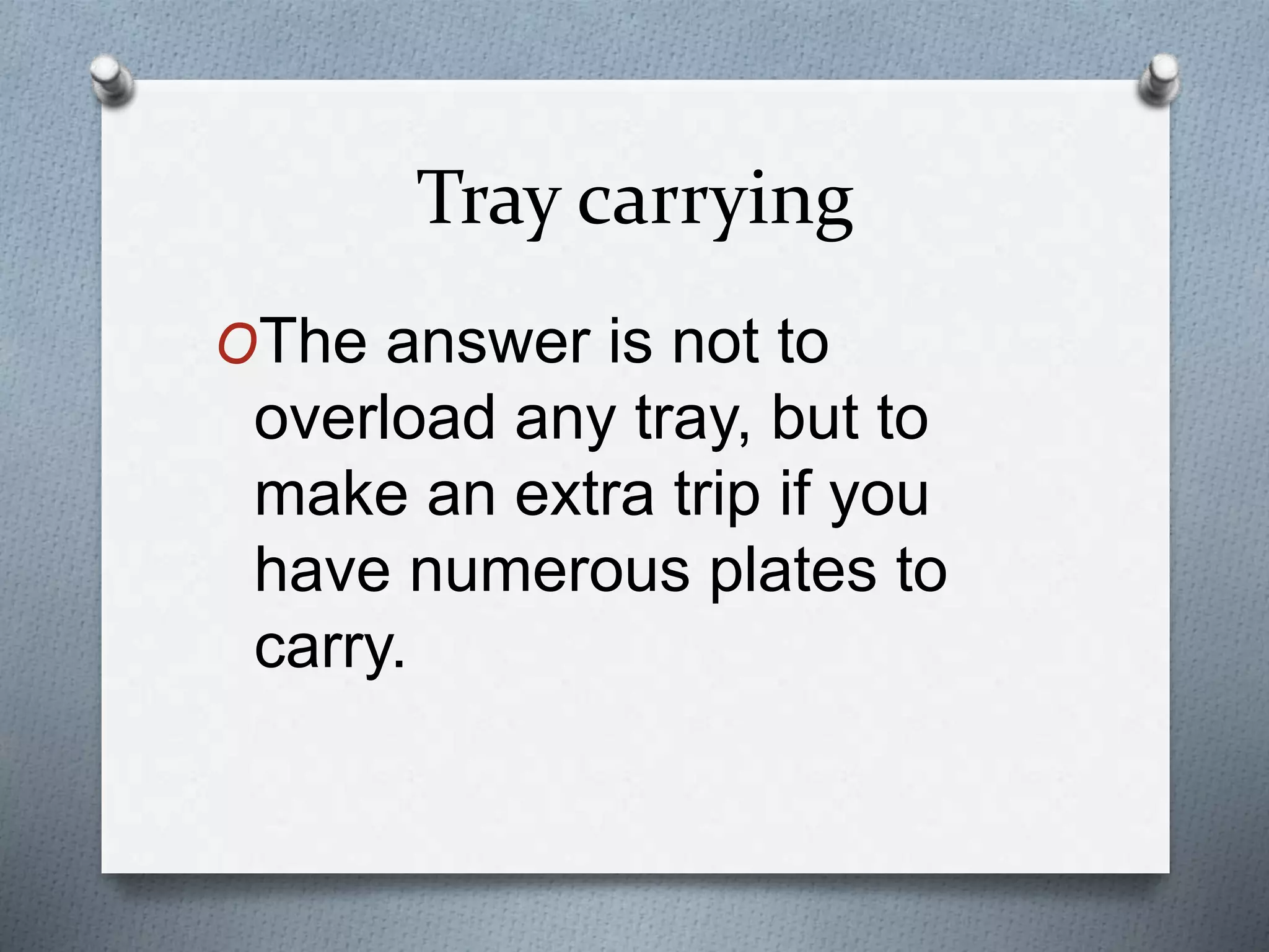 tray and plate carrying.pptx