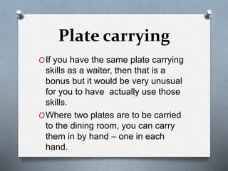 tray and plate carrying.pptx