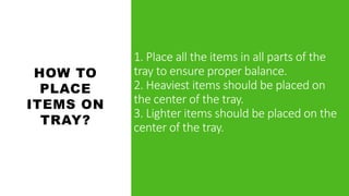 Tray and plate carrying techniques.pptx