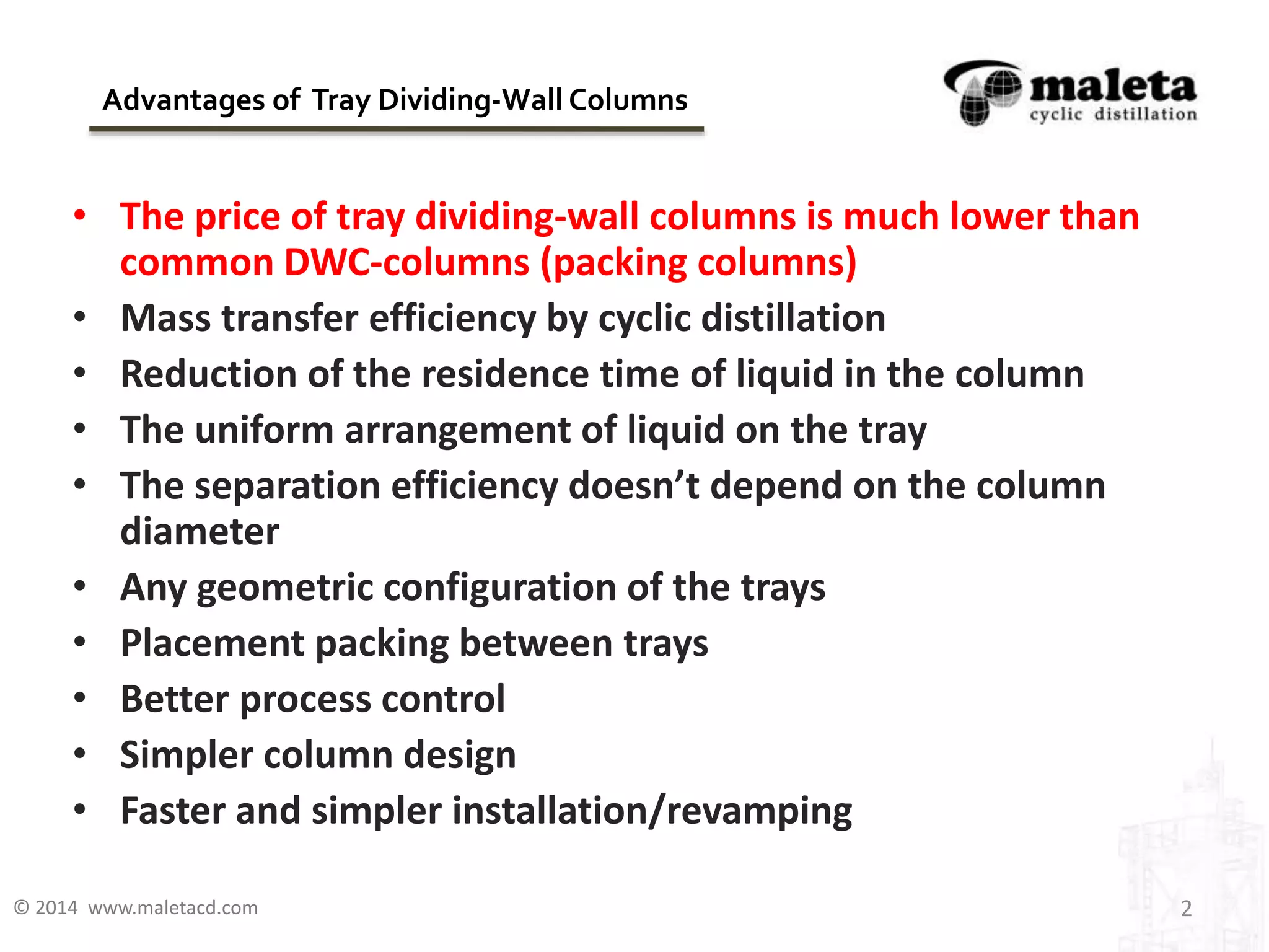 Tray dividing wall columns, cyclic distillation technology | PPT