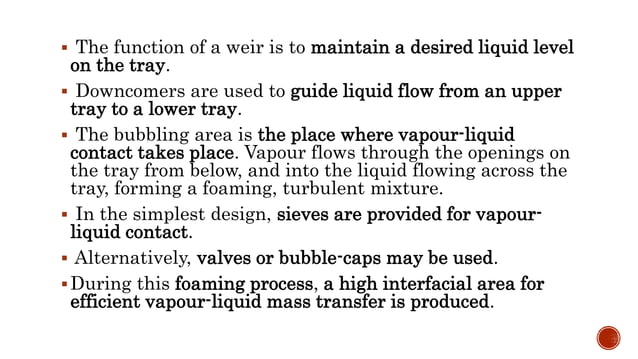 Trays in distillation column | PPTX | Home Appliances | Home & Garden