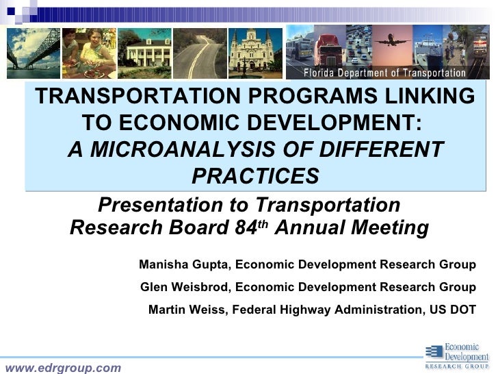 TRANSPORTATION PROGRAMS LINKING TO ECONOMIC DEVELOPMENT: A Microanaly…
