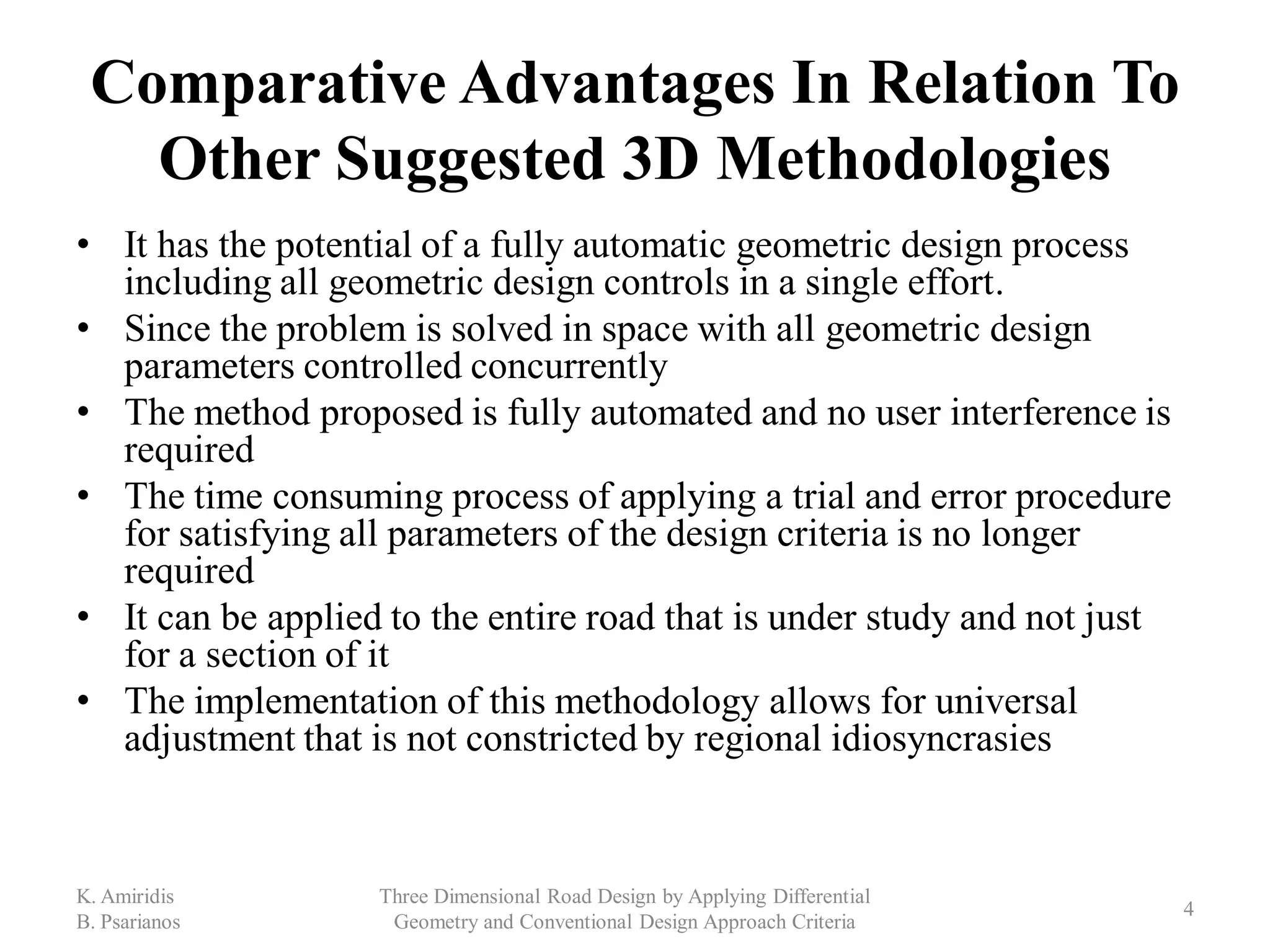 3-D Road Design by Applying Differential Geometry and Conventional ...