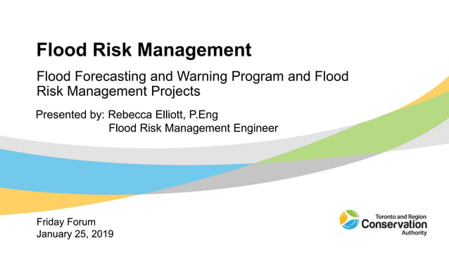 ICLR Friday Forum; TRCA flood risk assessment (January 25, 2019) | PDF | Weather | Science