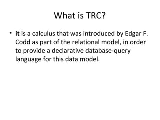 Trc final | PPT | Databases | Computer Software and Applications
