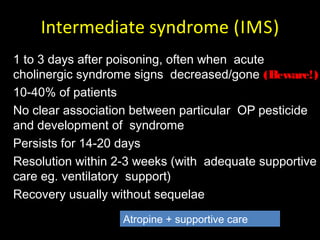 organophosphorous poisoning management in ICU | PPT | Brain and Nervous ...