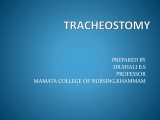 Tracheostomy | PPTX