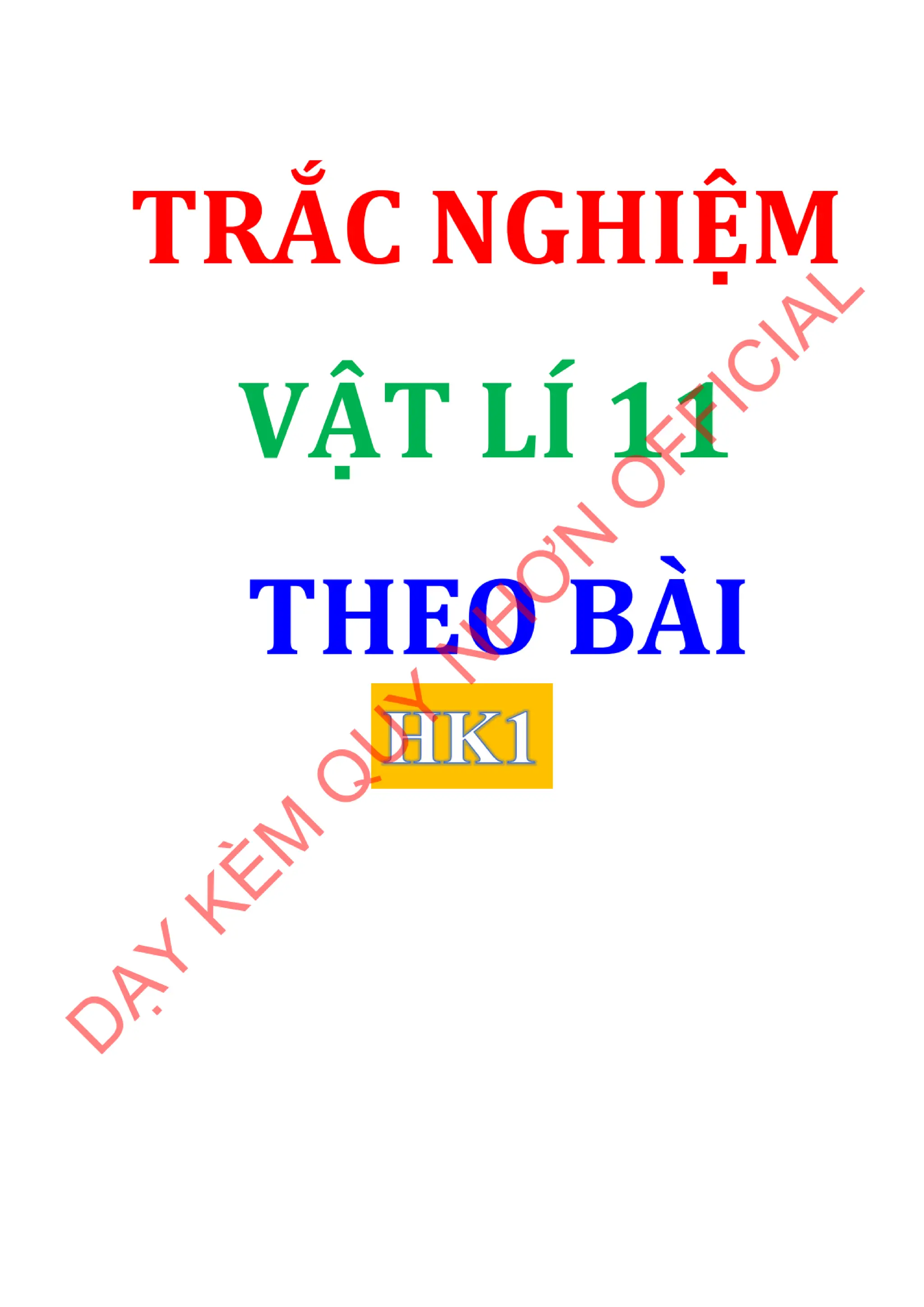 TRẮC NGHIỆM THEO BÀI VẬT LÝ 11 (HK1 + HK2) - KẾT NỐI TRI THỨC 2024 - BẢN ĐẸP (LÝ THUYẾT, KIỂM ...