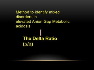 Metabolic acidosis- Systematic analysis | PPTX