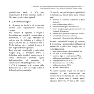 La potenzialità delle produzioni audiovisive e cinematografiche nella ...