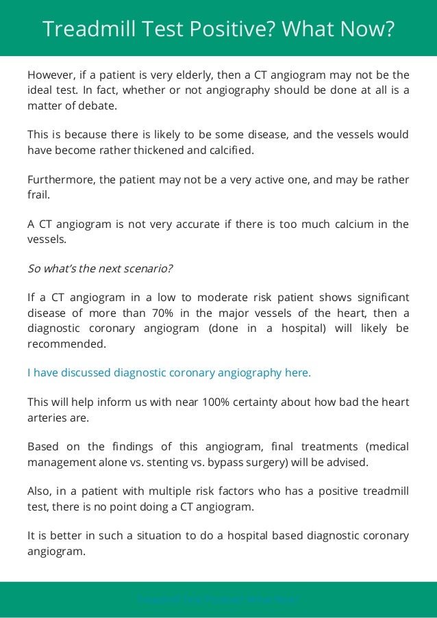 Positive Treadmill Test - The Next Steps