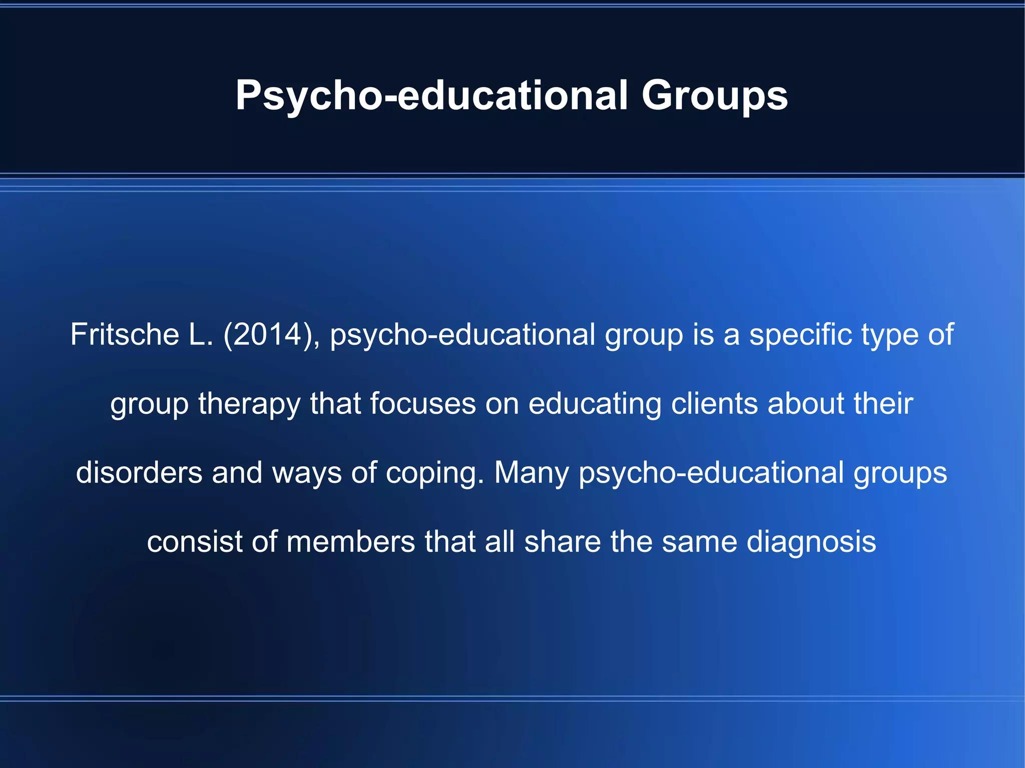 Treatment Groups & Psycho-Educational groups | ODP
