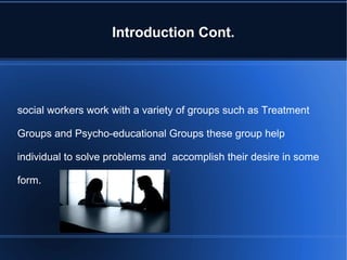 Treatment Groups & Psycho-Educational groups | ODP