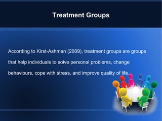 Treatment Groups & Psycho-Educational groups | ODP