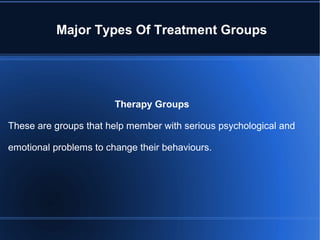 Treatment Groups & Psycho-Educational groups | ODP