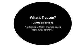A Theory on Treason | PPTX | Politics