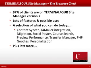 The external content syncer: TERMINALFOUR t44u 2013 | PPT