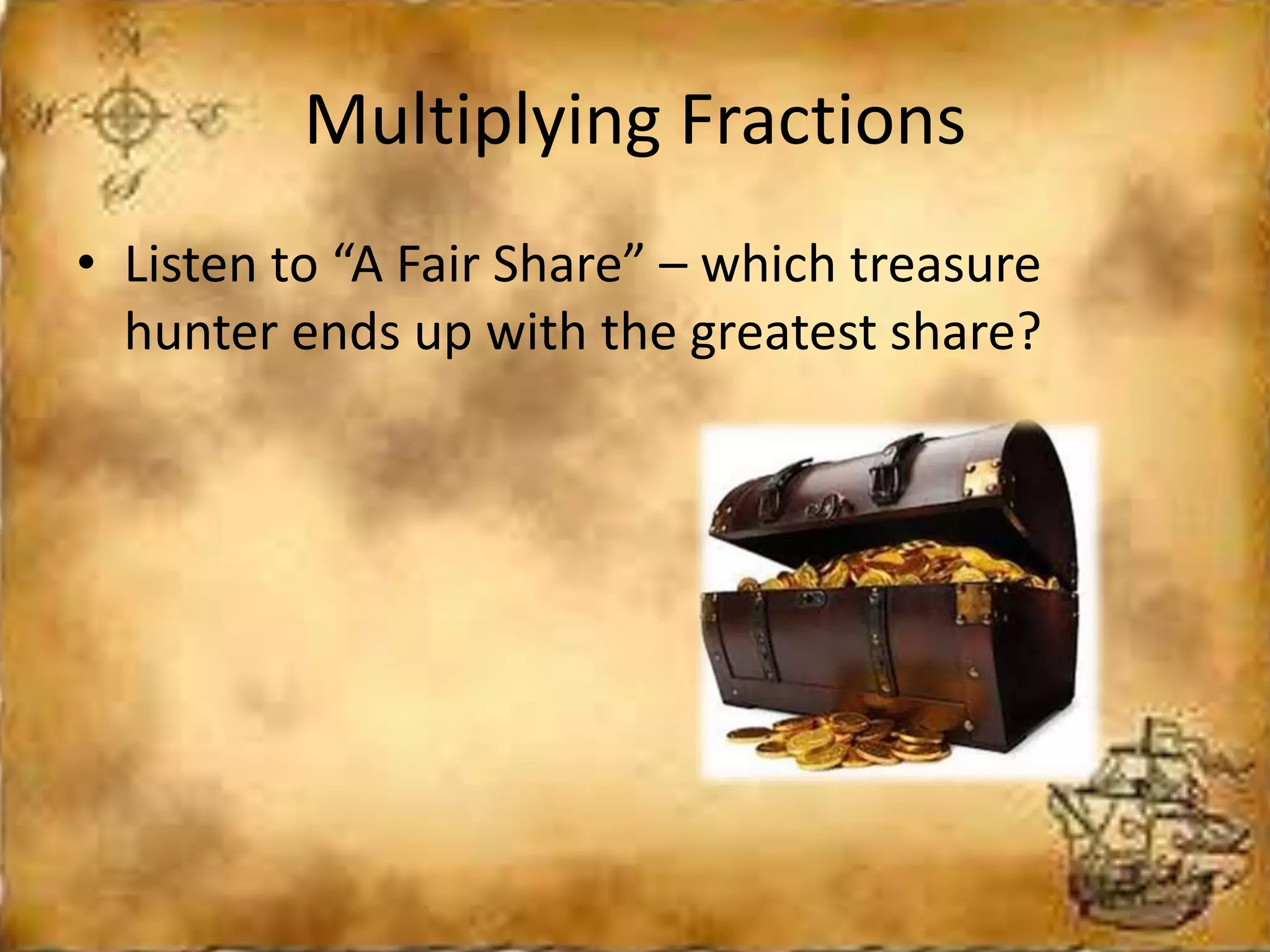 Treasure hunting fractions(multiplication) | PPT