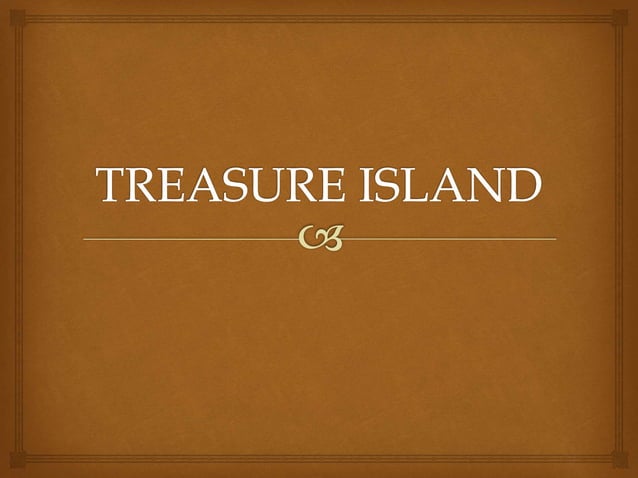 TREASURE ISLAND | PPTX