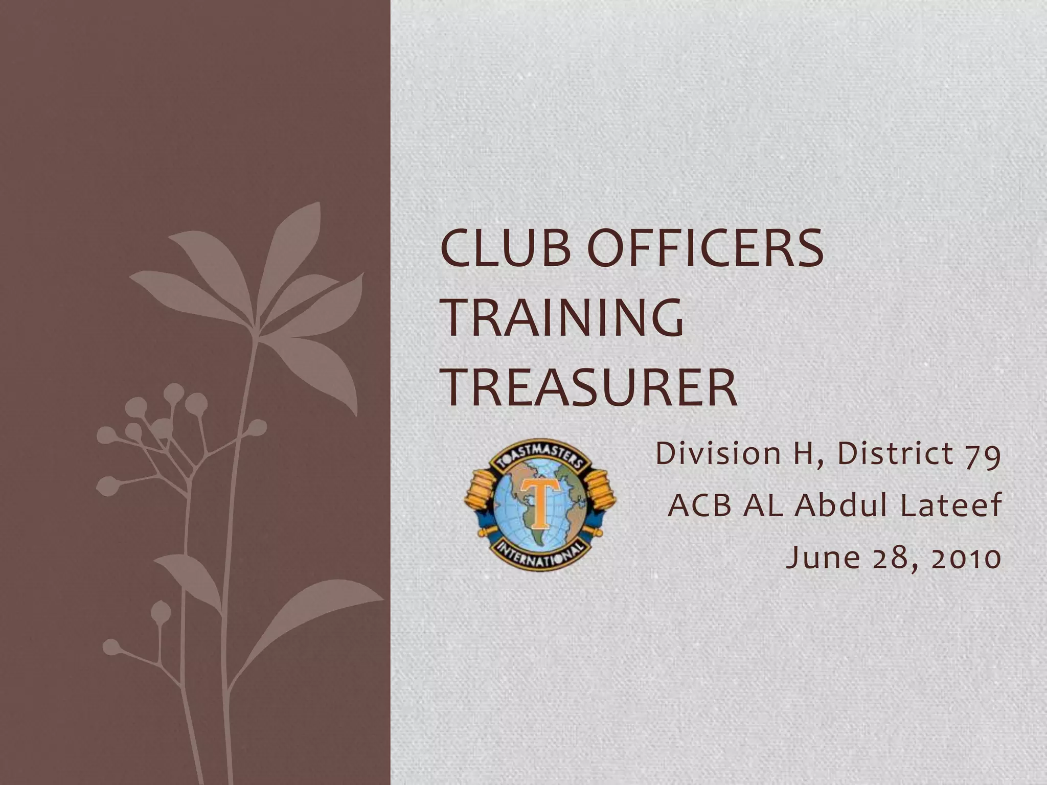 Club Officers Training - Treasurer | PPTX
