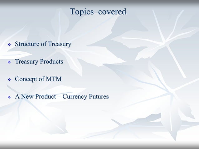 Treasury functions in banks.ppt