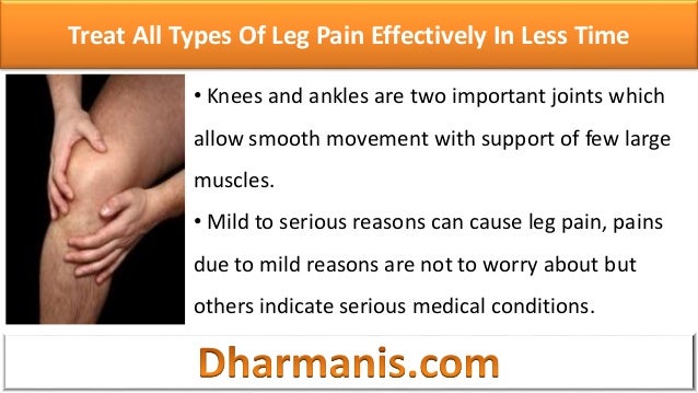 Treat All Types Of Leg Pain Effectively And Safely In Less Time