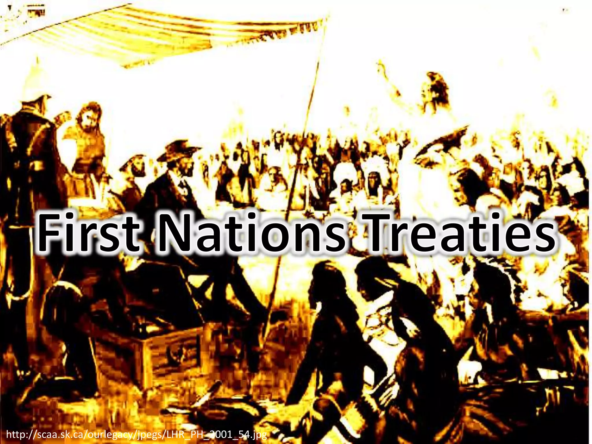 First Nations Treaties | PPTX