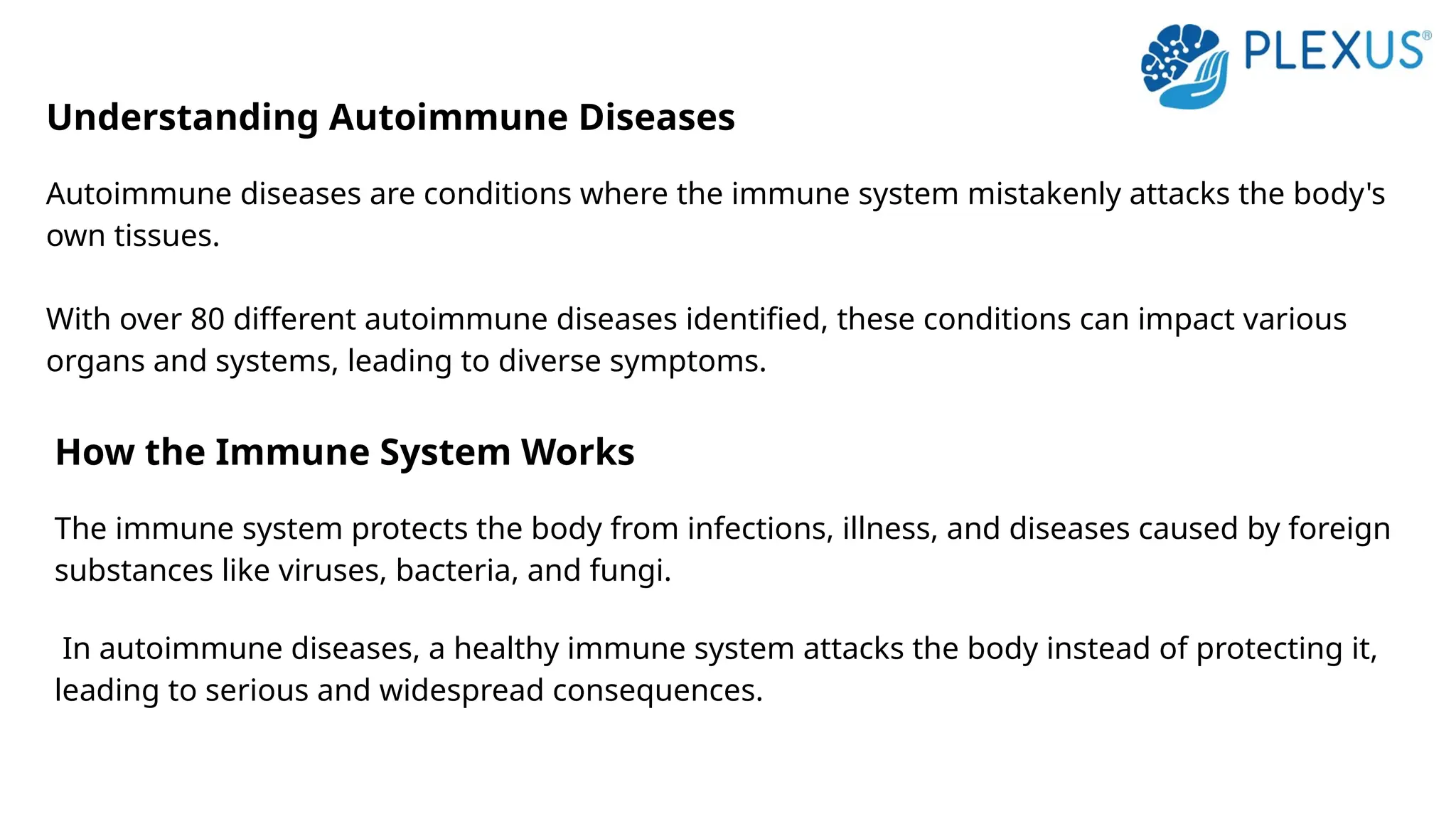 Understanding Autoimmune Disease Treatment - Plexus | PPT