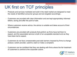 Treating customers fairly what ce os must know- final | PPTX