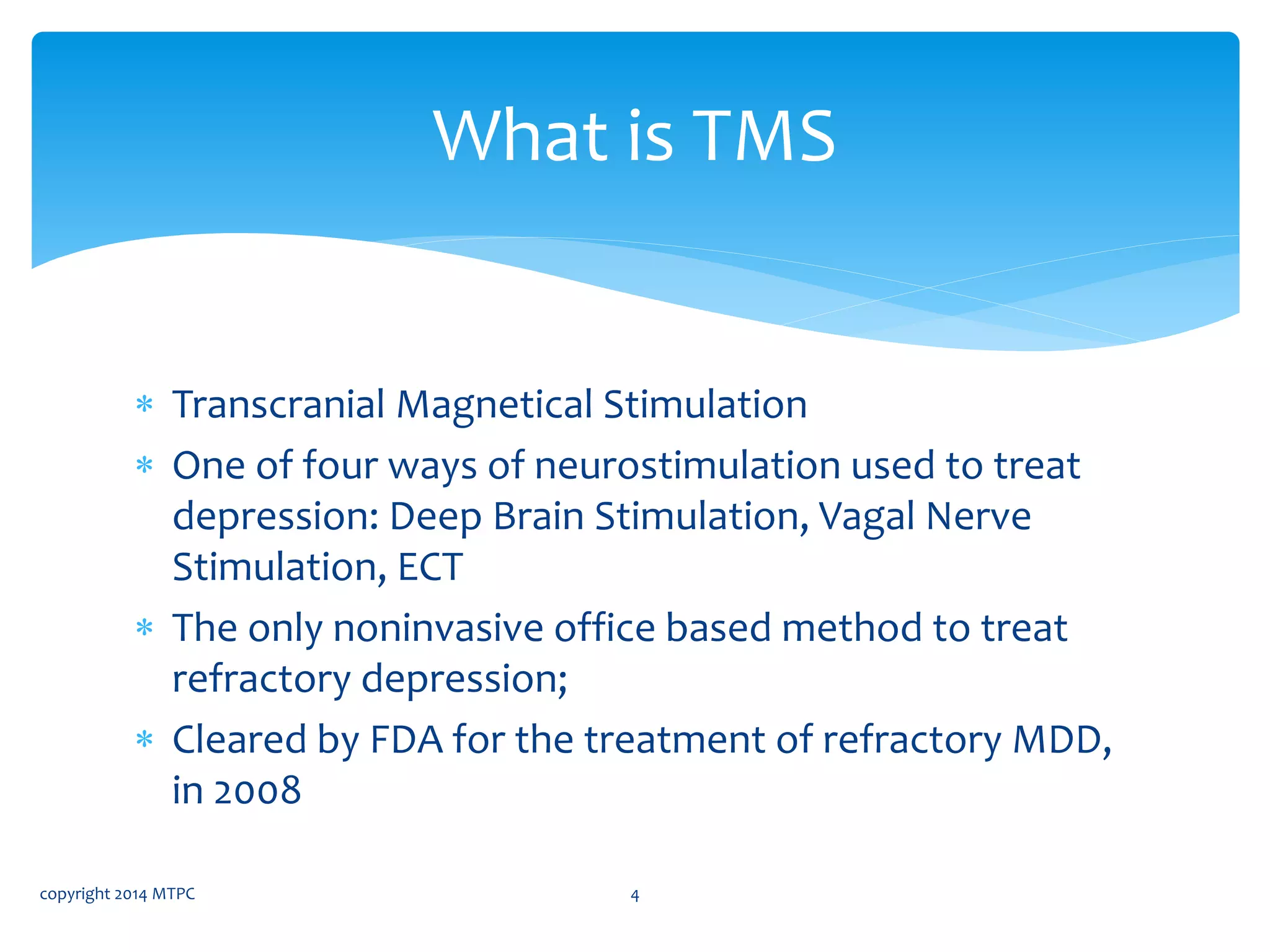Treating Treatment Refractory Depression With TMS | PPTX