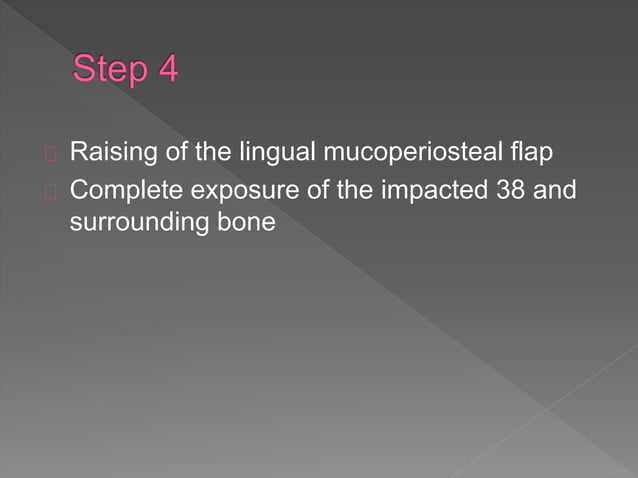Treatment and complications of impactions | PPTX | Dental Health ...