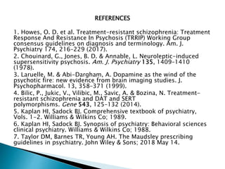 Treatment approach to treatment resistant schizophrenia | PPTX