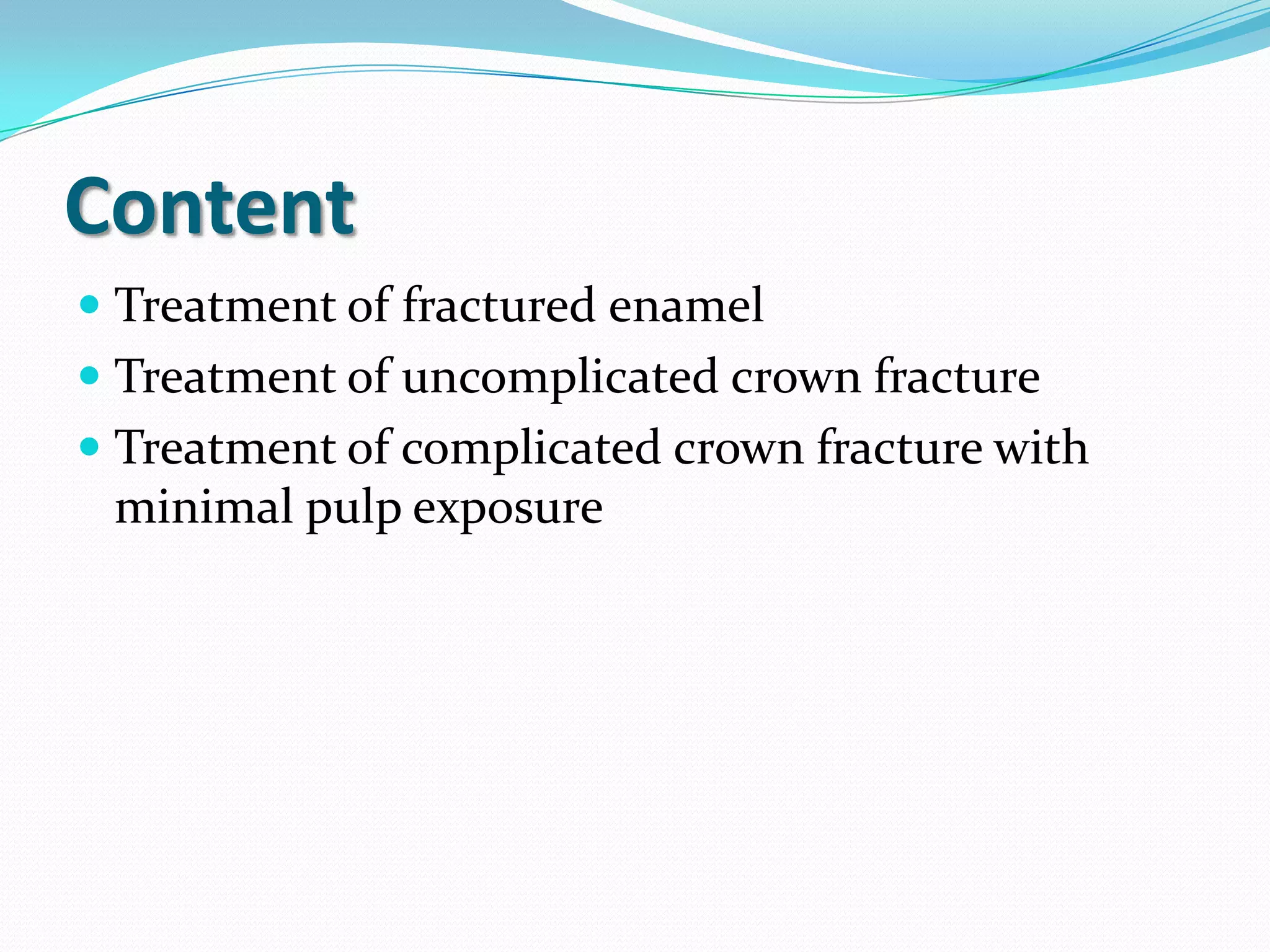 Treatment crown fracture | PPTX
