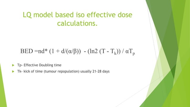 Treatment gap correction methods using bed formalism, radiobiology ...