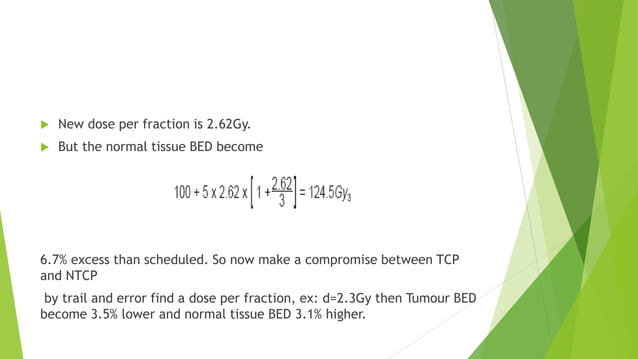 Treatment gap correction methods using bed formalism, radiobiology ...