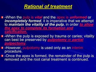 Treatment immature teeth.ppt