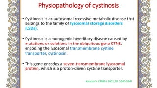 Treatment in cystinosis | PPT
