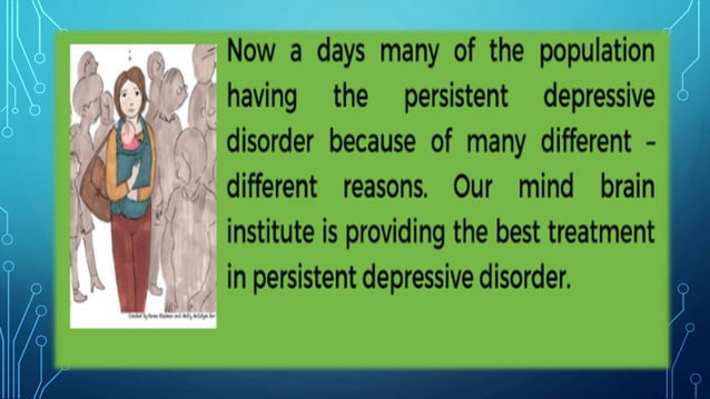 Treatment in persistent depressive disorder.pptx