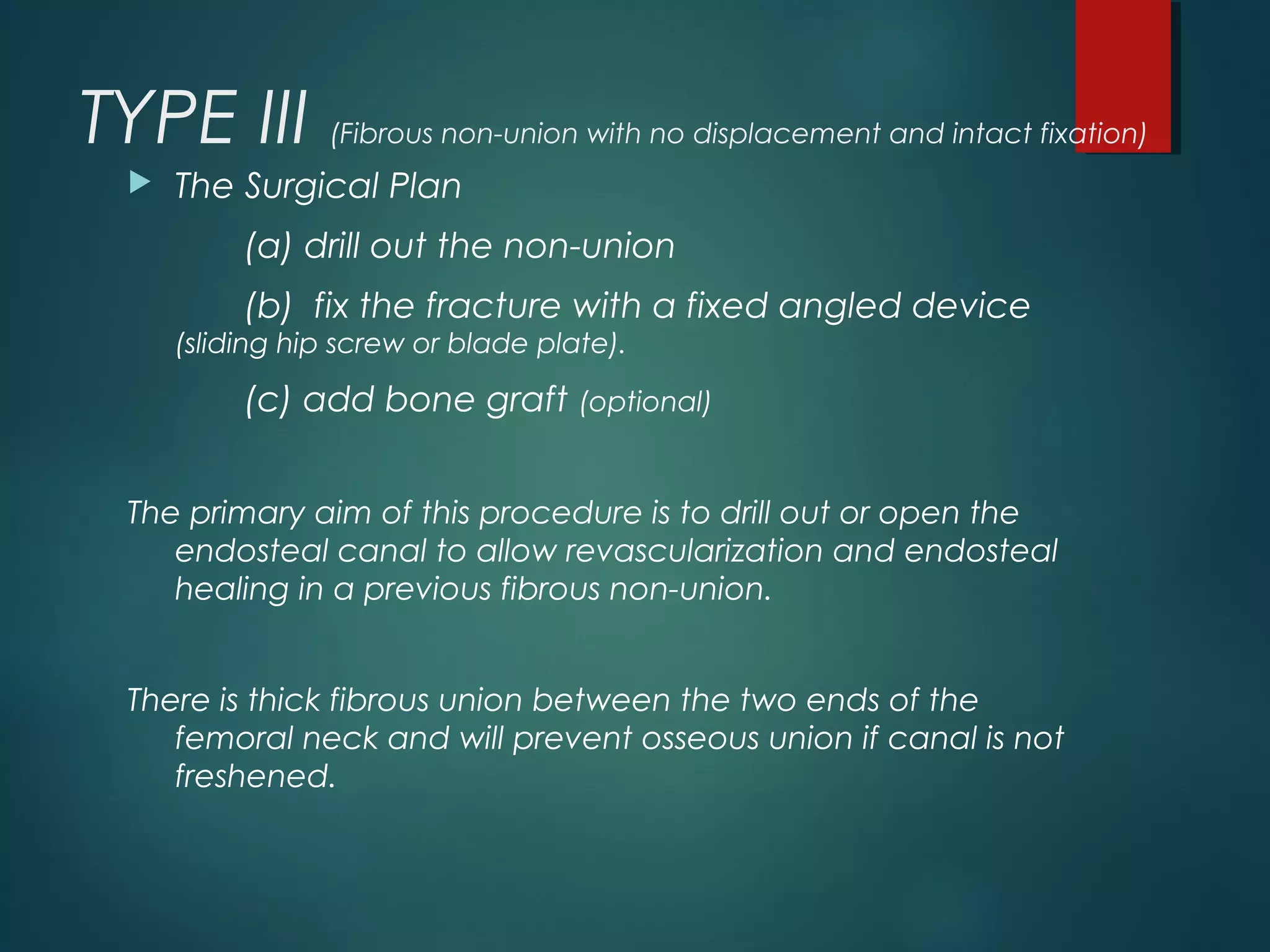 Treatment modality of non union fracture neck of femur | PPT