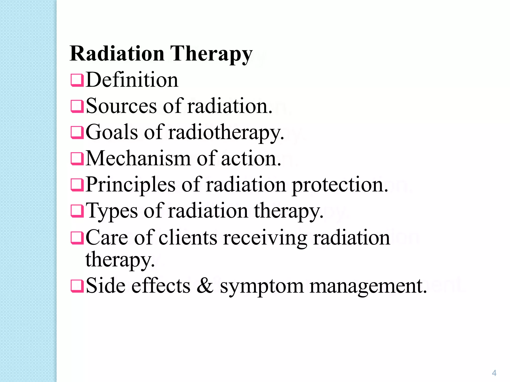 (Treatment modality) radiation therapy for cancer | PPTX