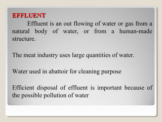 TREATMENT OF ABATTOIR EFFLUENT | PPT