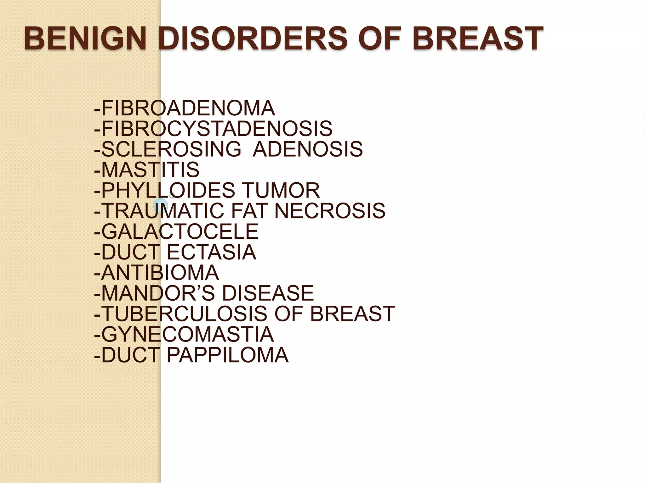Treatment of benign breast diseases | PPTX
