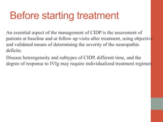 Treatment of chronic inflammatory demyelinating polyneuropathy | PPT