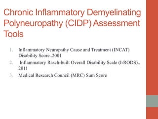 Treatment of chronic inflammatory demyelinating polyneuropathy | PPT