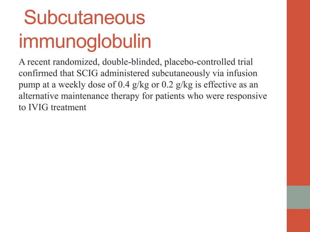 Treatment of chronic inflammatory demyelinating polyneuropathy | PPT